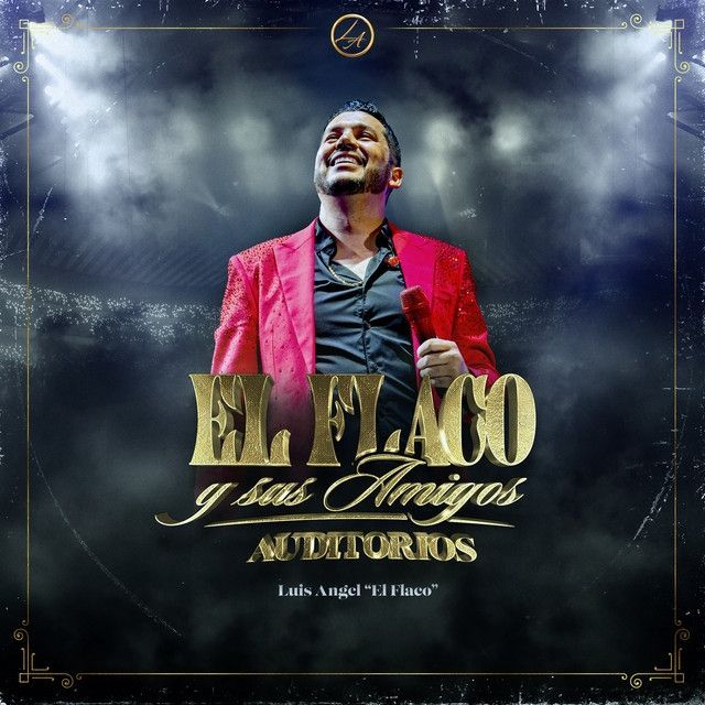 El Flaco y Sus Amigos: Auditorios | Álbum de Luis Angel (El Flaco ...