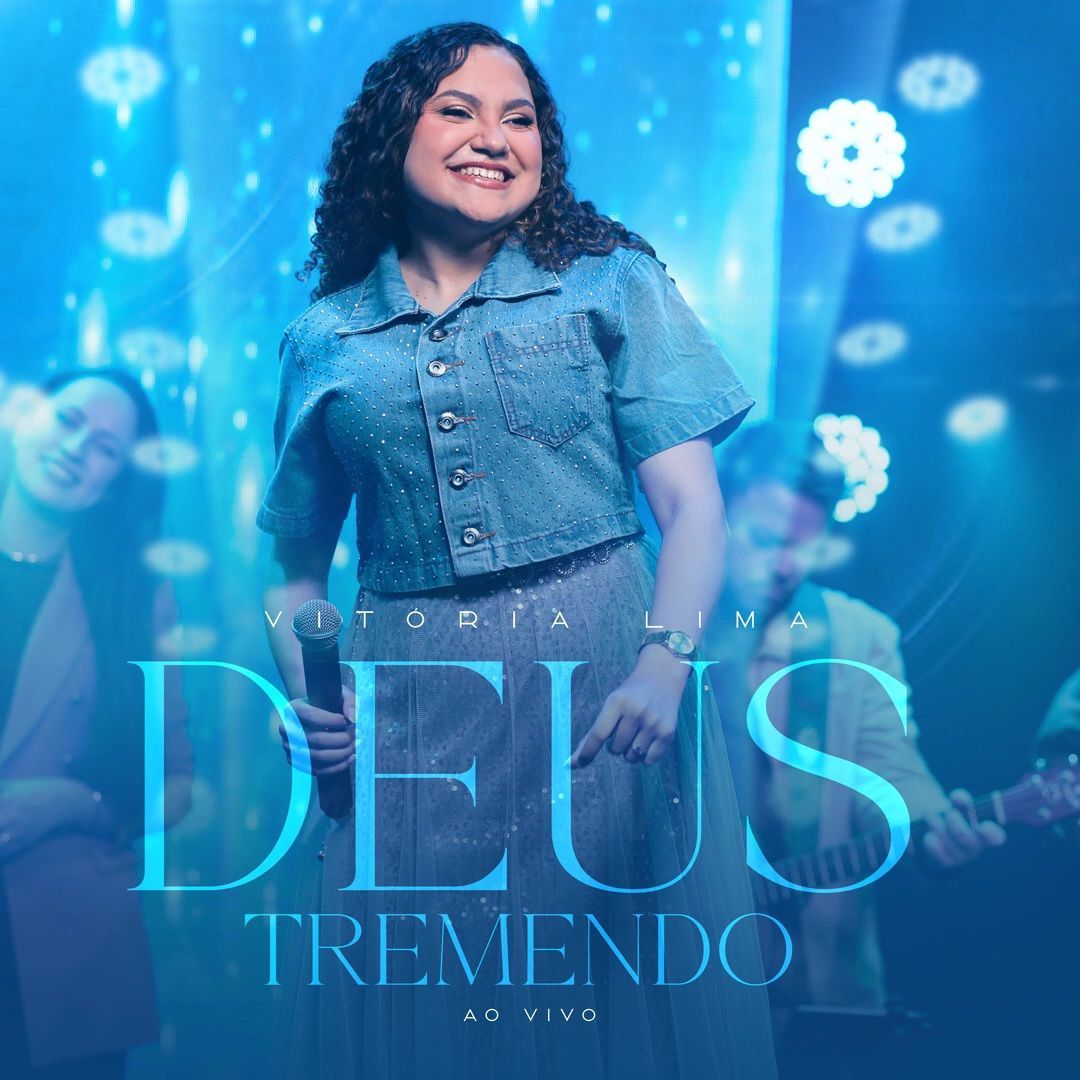 Deus Tremendo (Ao Vivo) | Single de Vitória Lima (Gospel) - LETRAS.COM