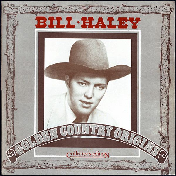 Golden Country Origins | Álbum de Bill Haley - LETRAS.COM