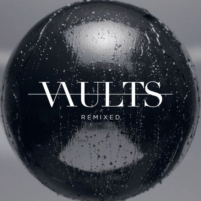 Vaults | 9 álbumes de la discografía en LETRAS.COM