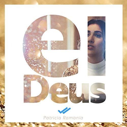 Ei, Deus | Discografía de Patrícia Romania - LETRAS.COM
