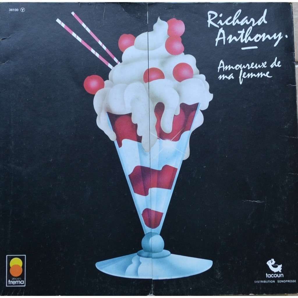 Amoureux De Ma Femme | Álbum de Richard Anthony - LETRAS.COM