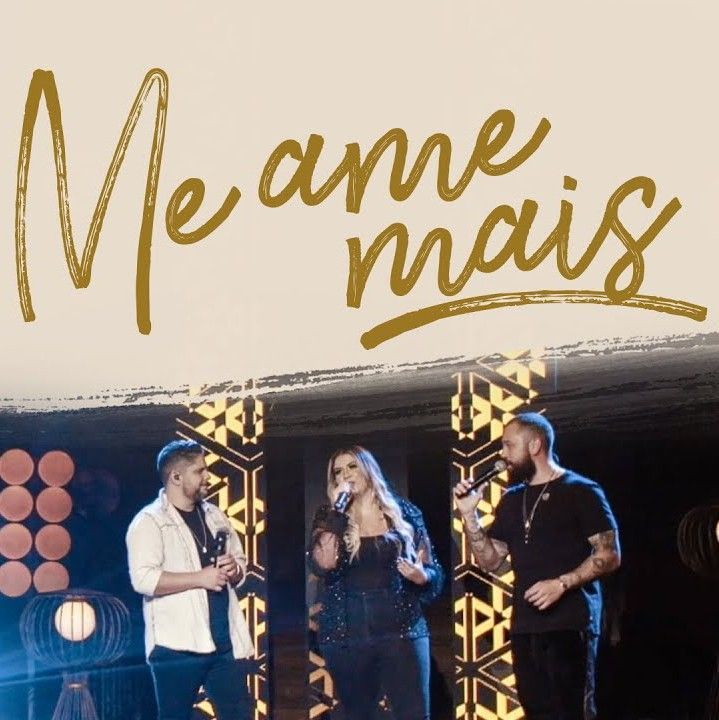 Me Ame Mais (part. Jorge e Mateus) - Marília Mendonça | Cifra Club