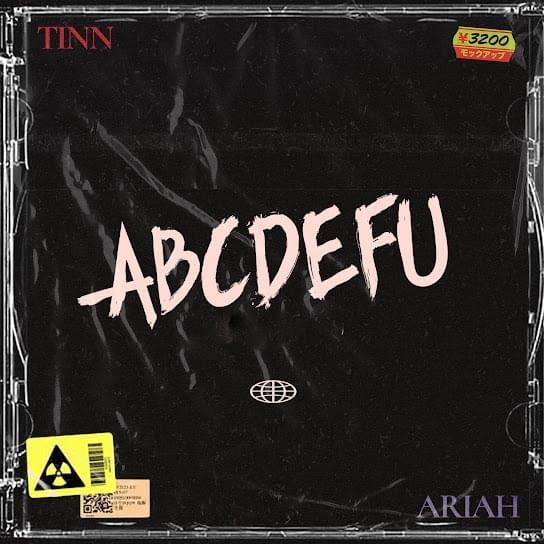ABCDE...Vai se Foder! (part. Ariah) | Single de Tinn - LETRAS.COM