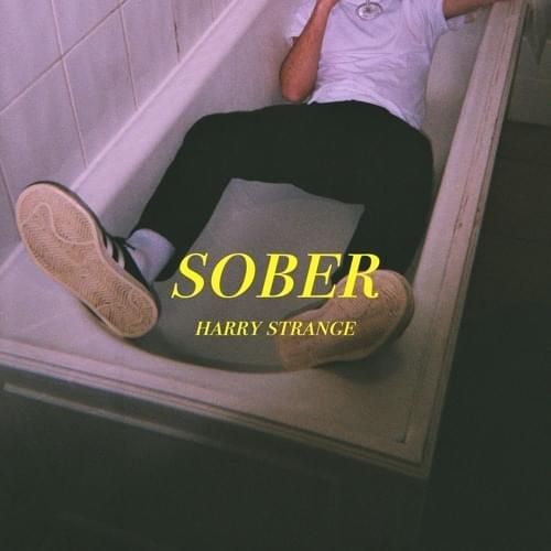 Sober (Chilled) | Single de Harry Strange - LETRAS.COM