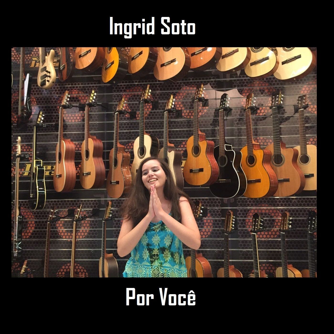 Por Você | Álbum de Ingrid Soto - LETRAS.MUS.BR
