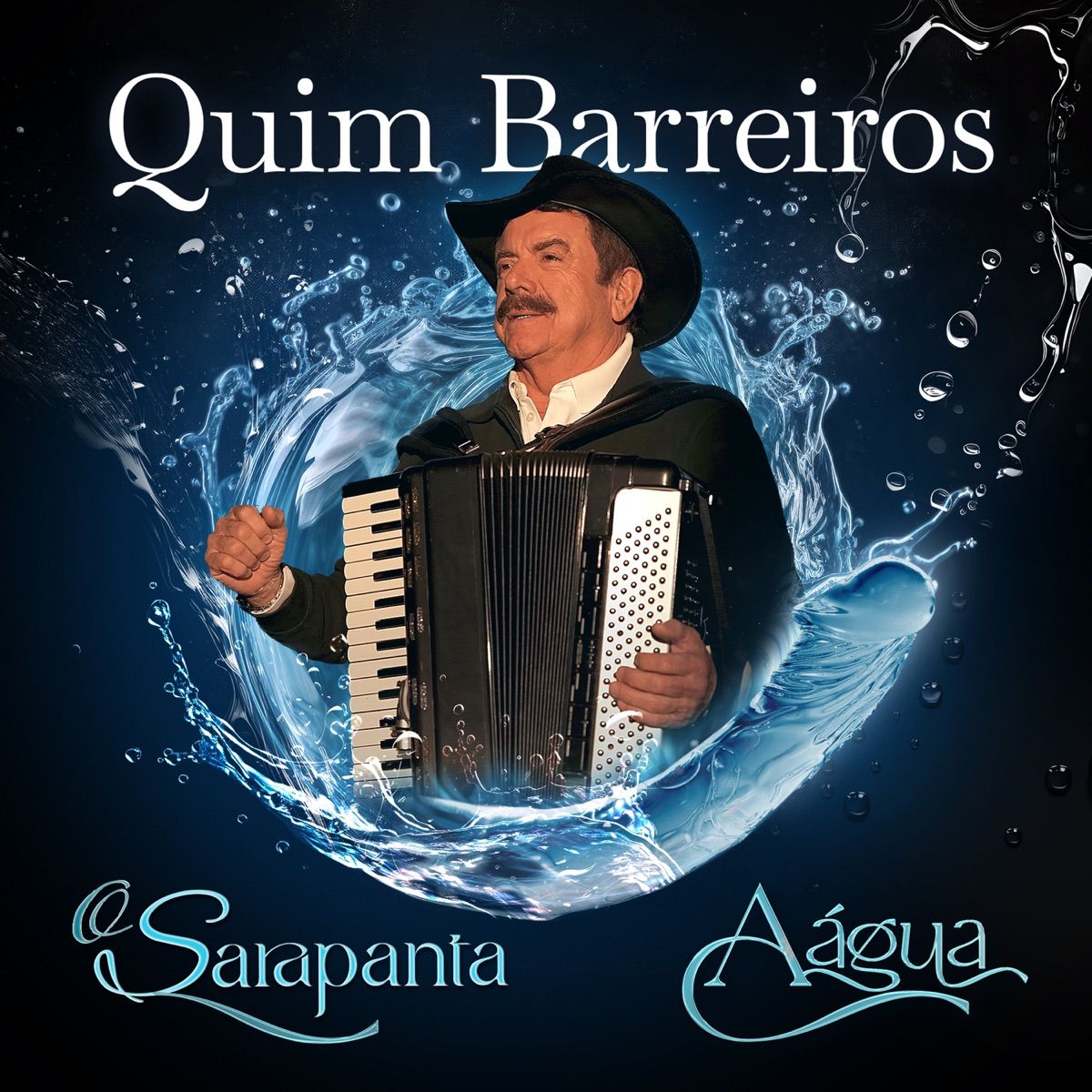 o Sarapanta • a Agua | Álbum de Quim Barreiros - LETRAS.COM