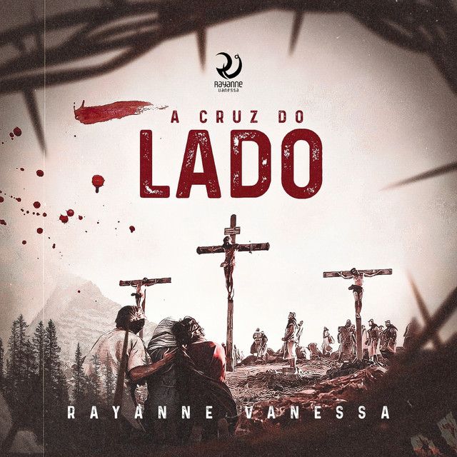 A Cruz do Lado | Single de Rayanne Vanessa - LETRAS.COM