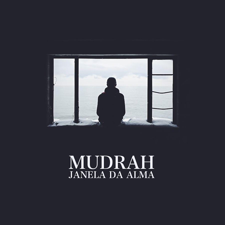 Janela da Alma | Álbum de Mudrah - LETRAS.MUS.BR