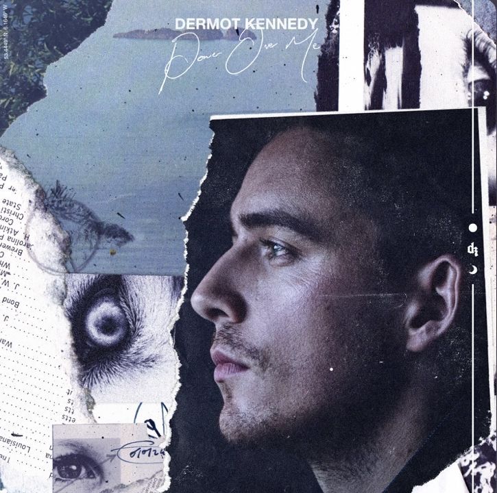Power Over Me | Single/EP de Dermot Kennedy - LETRAS.MUS.BR