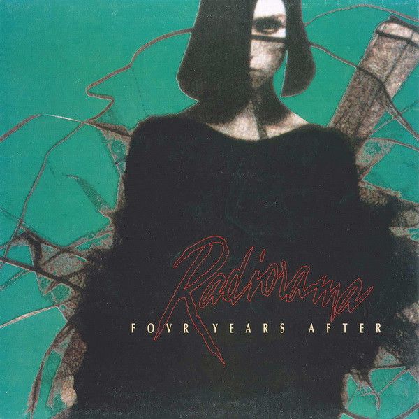 Four Years After | Álbum de Radiorama - LETRAS.COM