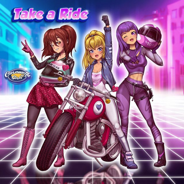 Take A Ride | Single de Caramella Girls - LETRAS.MUS.BR