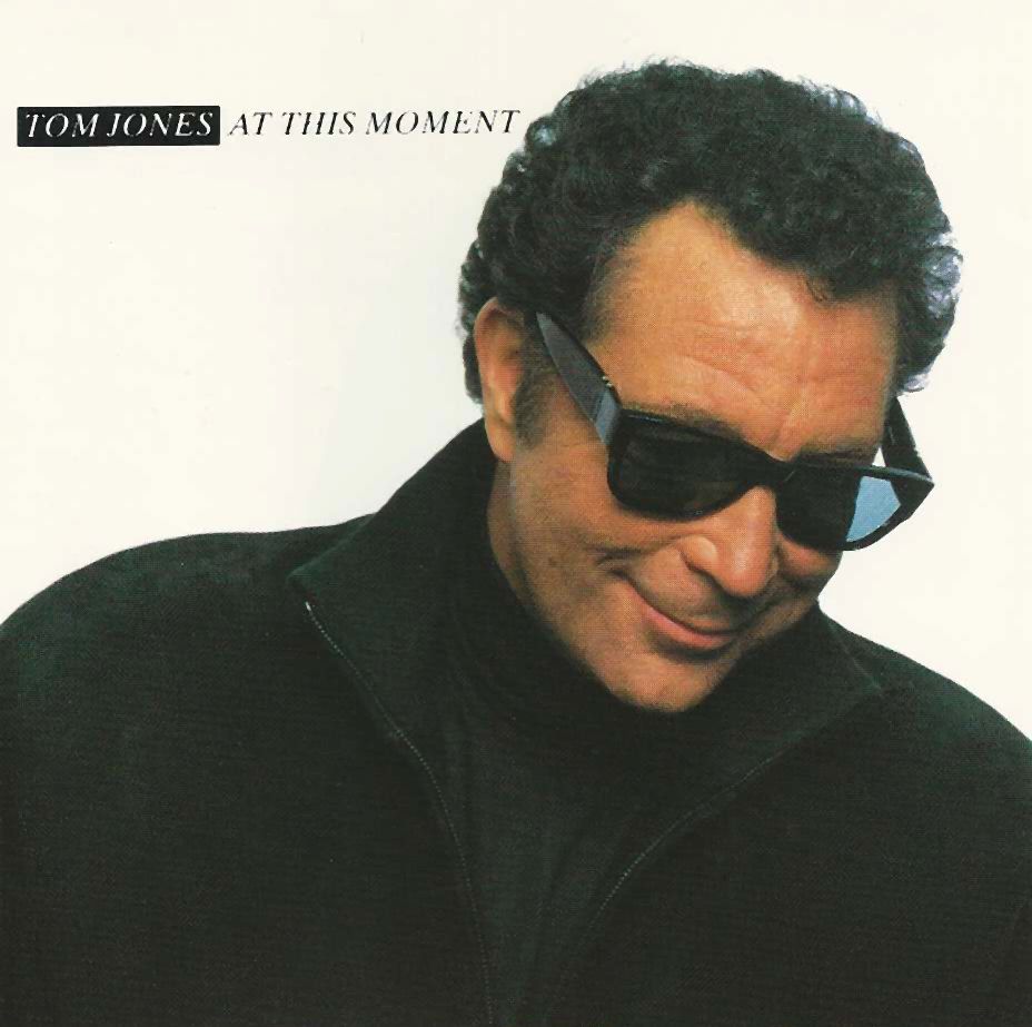 At This Moment | Álbum de Tom Jones - LETRAS.COM