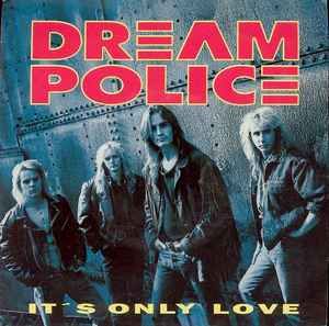 Dream Police | 10 álbumes de la discografía en LETRAS.COM