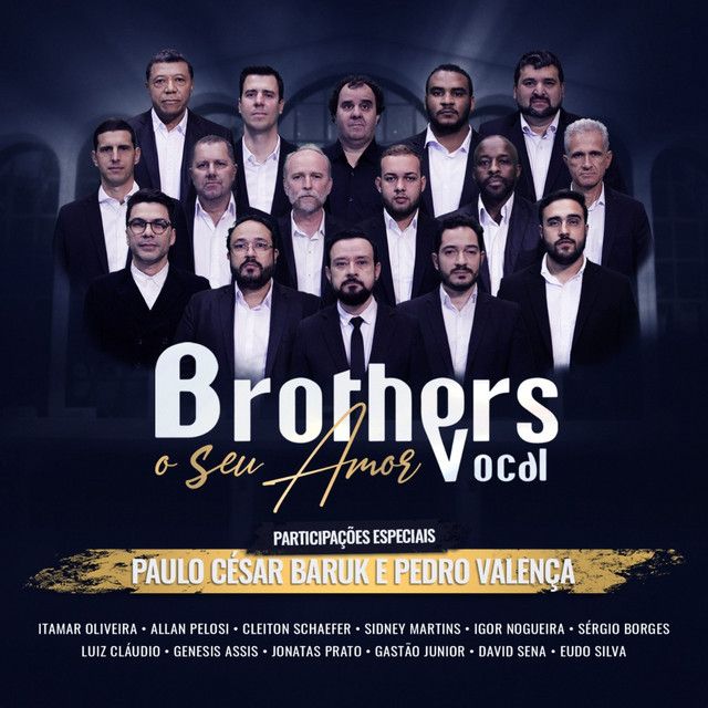 Brothers Vocal | 6 álbuns da Discografia no LETRAS.MUS.BR