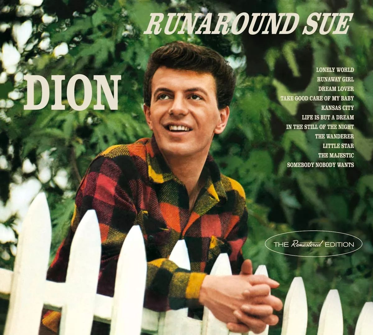 Runaround Sue | Álbum de Dion - LETRAS.COM