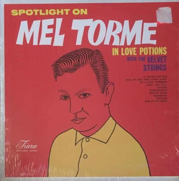 Spotlight On Mel Torme In Love Potions - Mel Torme | Cifra Club