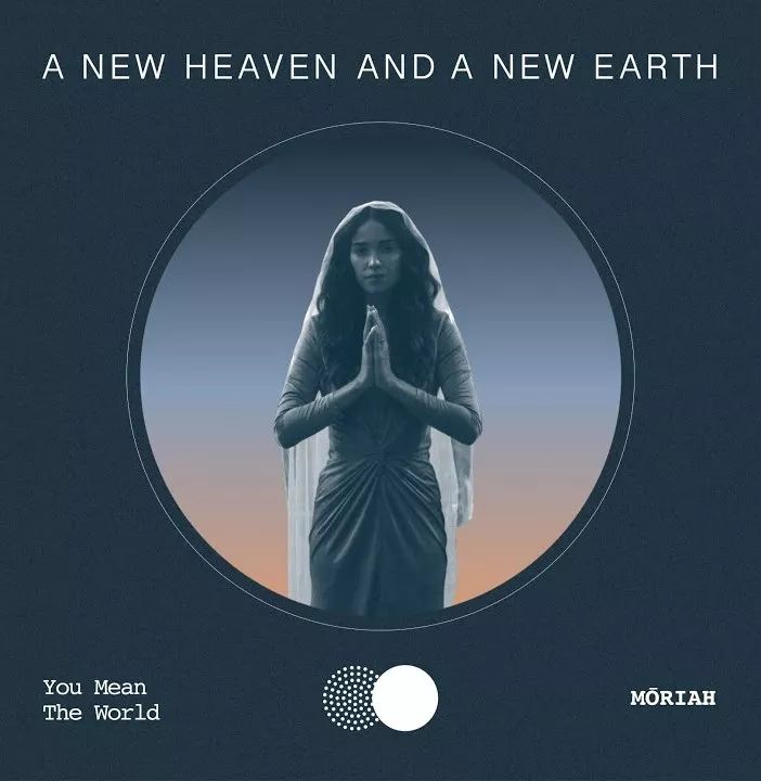 You Mean The World (feat. A New Heaven And A New Earth) | Single/EP de Moriah - LETRAS.MUS.BR