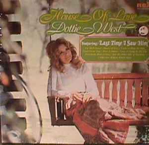 House Of Love | Álbum de Dottie West - LETRAS.COM