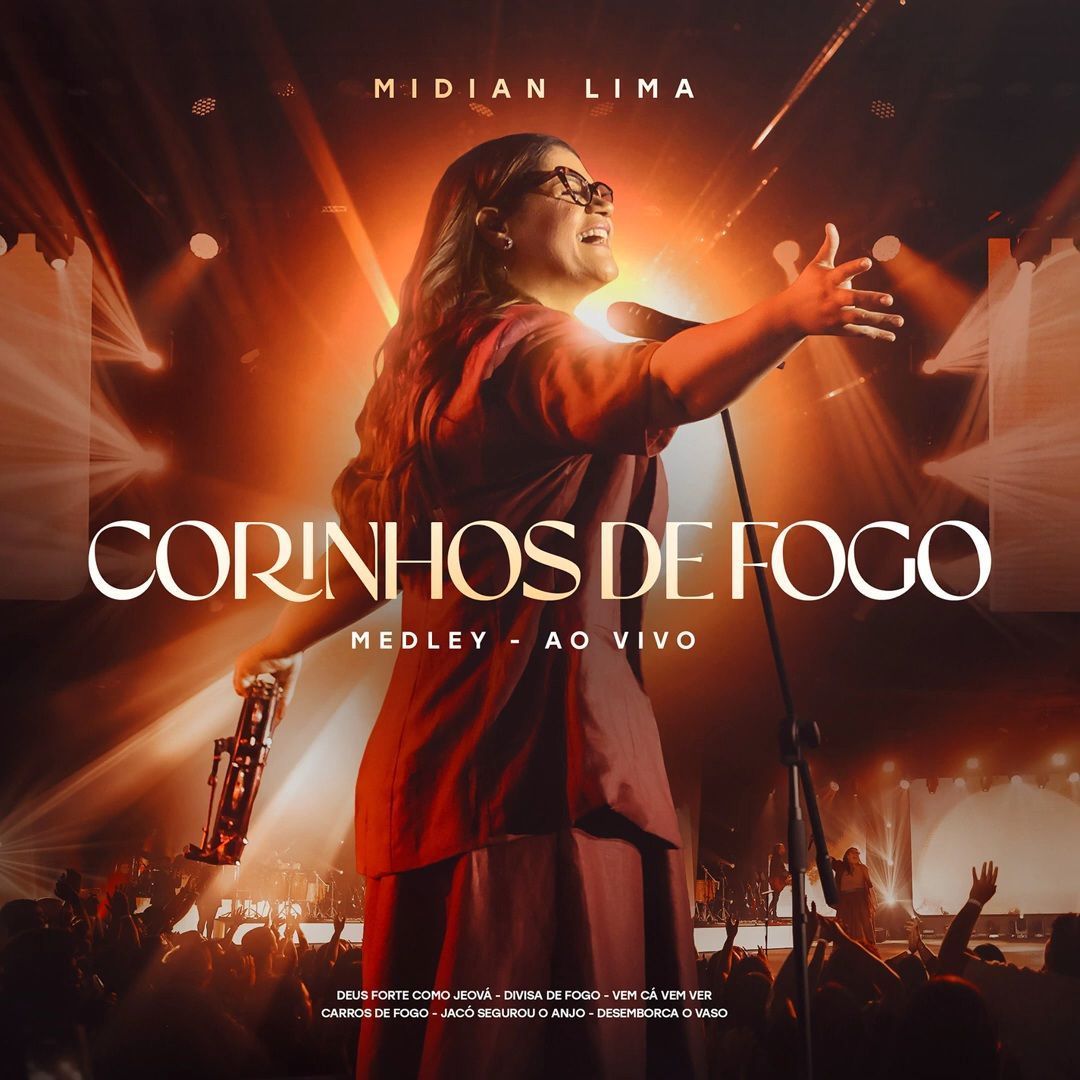 Medley Corinhos de Fogo (Deus Forte Como Jeová / Divisa de Fogo / Vem ...