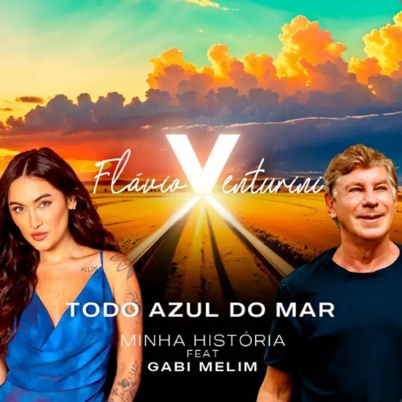 Todo Azul do Mar (part. Gabi Melim) | Single de Flávio Venturini - LETRAS.COM