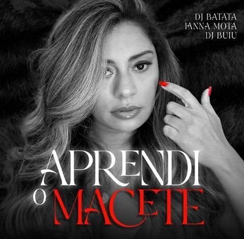 Aprendi o Macete (part. DJ Buiu e Lanna Mota) | Single de DJ Batata ...