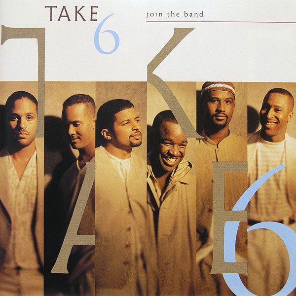 Take 6 | 12 álbumes de la discografía en LETRAS.COM