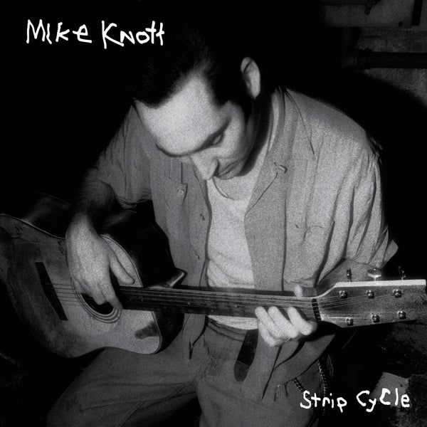 Strip Cycle | Álbum de Michael Knott - LETRAS.COM