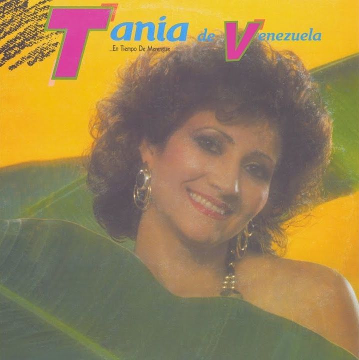 Tania de Venezuela | 14 álbumes de la discografía en LETRAS.COM