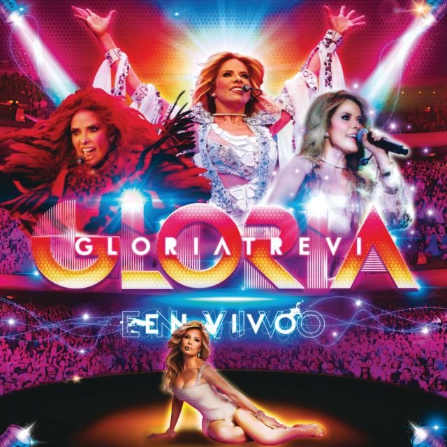 Gloria En Vivo | Álbum de Gloria Trevi - LETRAS.MUS.BR