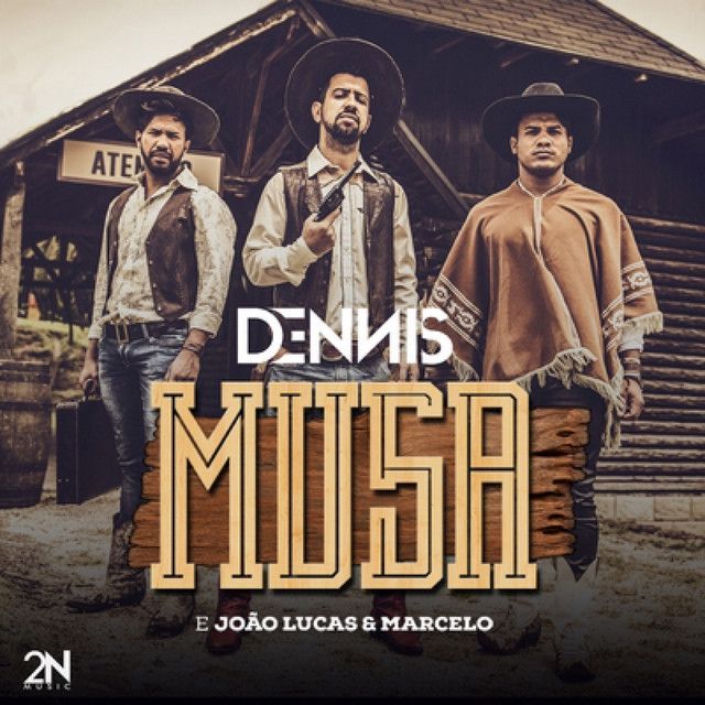 Musa | Single de DENNIS - LETRAS.MUS.BR