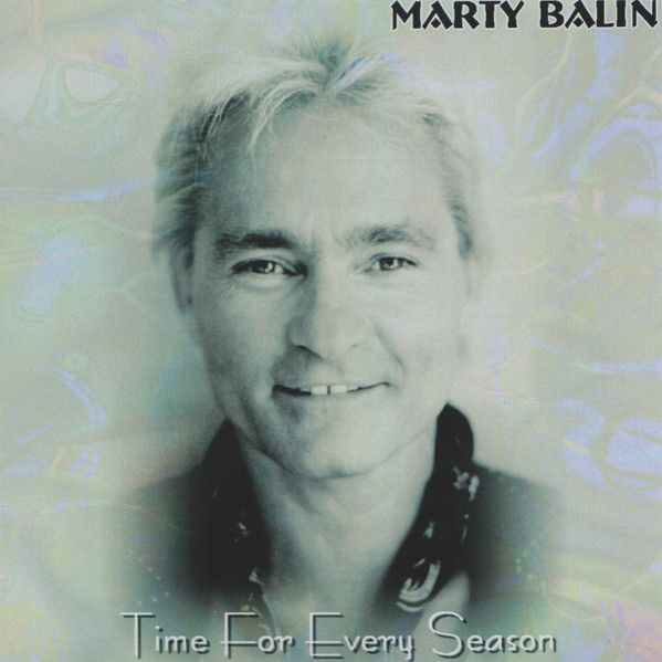 Time For Every Season | Álbum de Marty Balin - LETRAS.COM