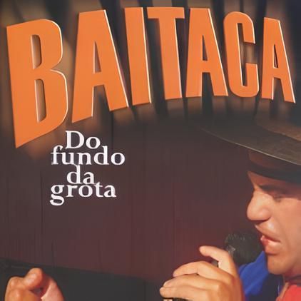 Do Fundo da Grota | Single/EP de Baitaca - LETRAS.COM