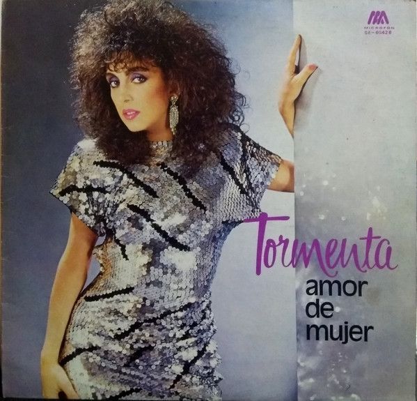 Amor de Mujer | Álbum de Tormenta - LETRAS.COM
