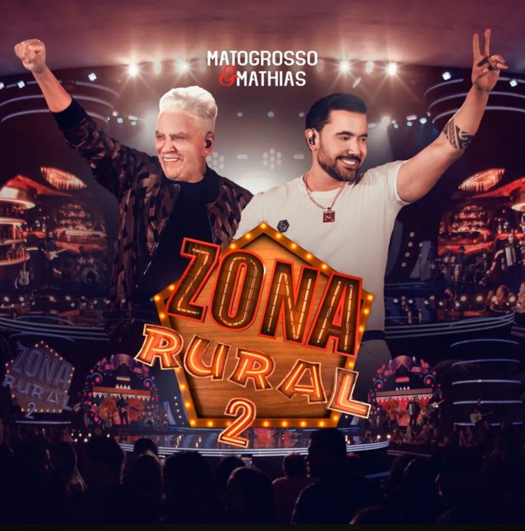 Zona Rural 2 | Álbum de Matogrosso & Mathias - LETRAS.COM