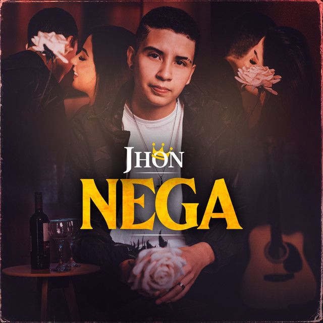 NEGA | Single de Jhon Rei - LETRAS.COM