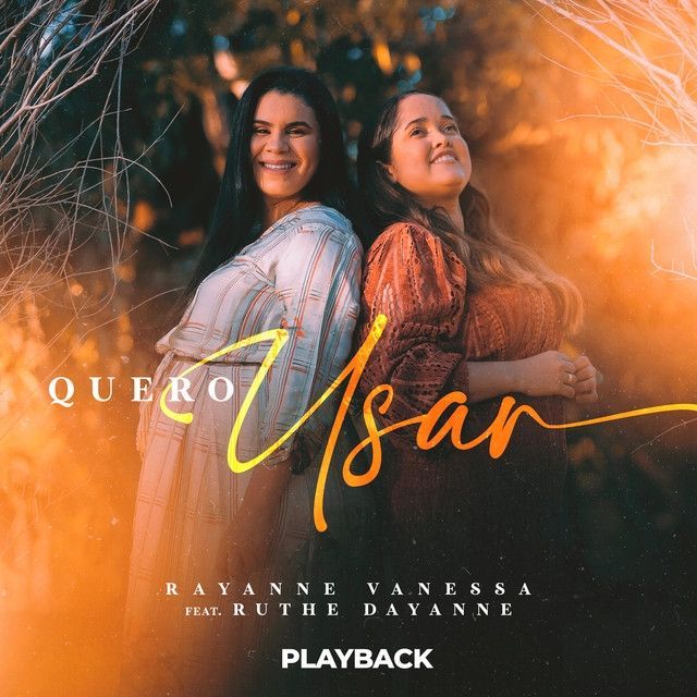 Quero Usar (part. Rayanne Vanessa) | Single/EP de Ruthe Dayanne ...