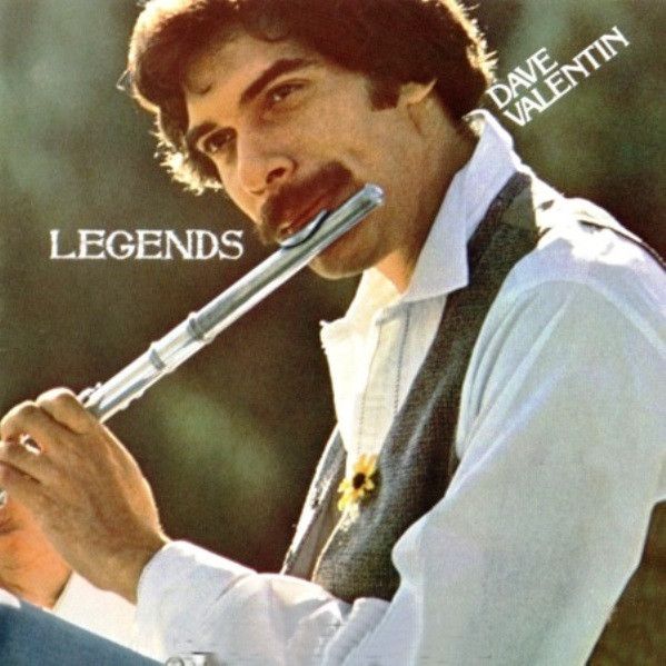 Legends | Álbum de Dave Valentin - LETRAS.COM