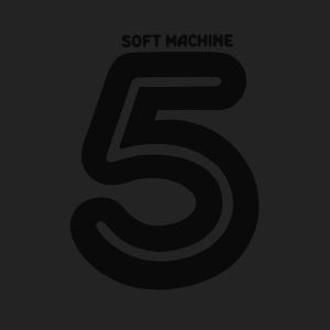 Fifth | Álbum de Soft Machine - LETRAS.MUS.BR