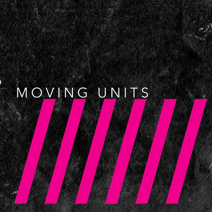 Moving Units | 6 álbumes de la discografía en LETRAS.COM