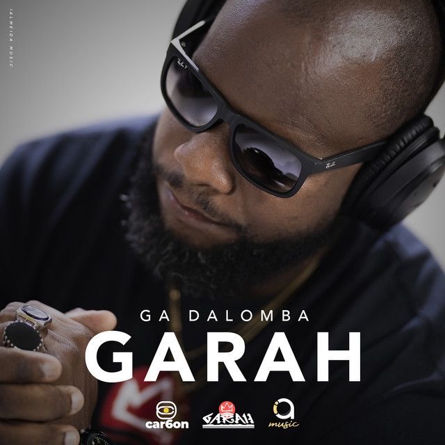 Garah | Single de Ga DaLomba - LETRAS.COM