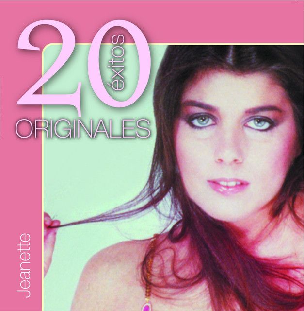 20 Exitos Originales | Álbum de Jeanette - LETRAS.COM