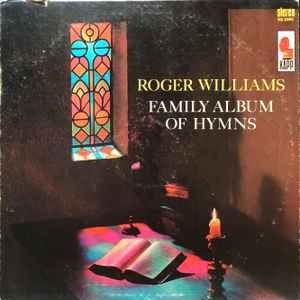 Family Album Of Hymns | Álbum de Roger Williams - LETRAS.COM