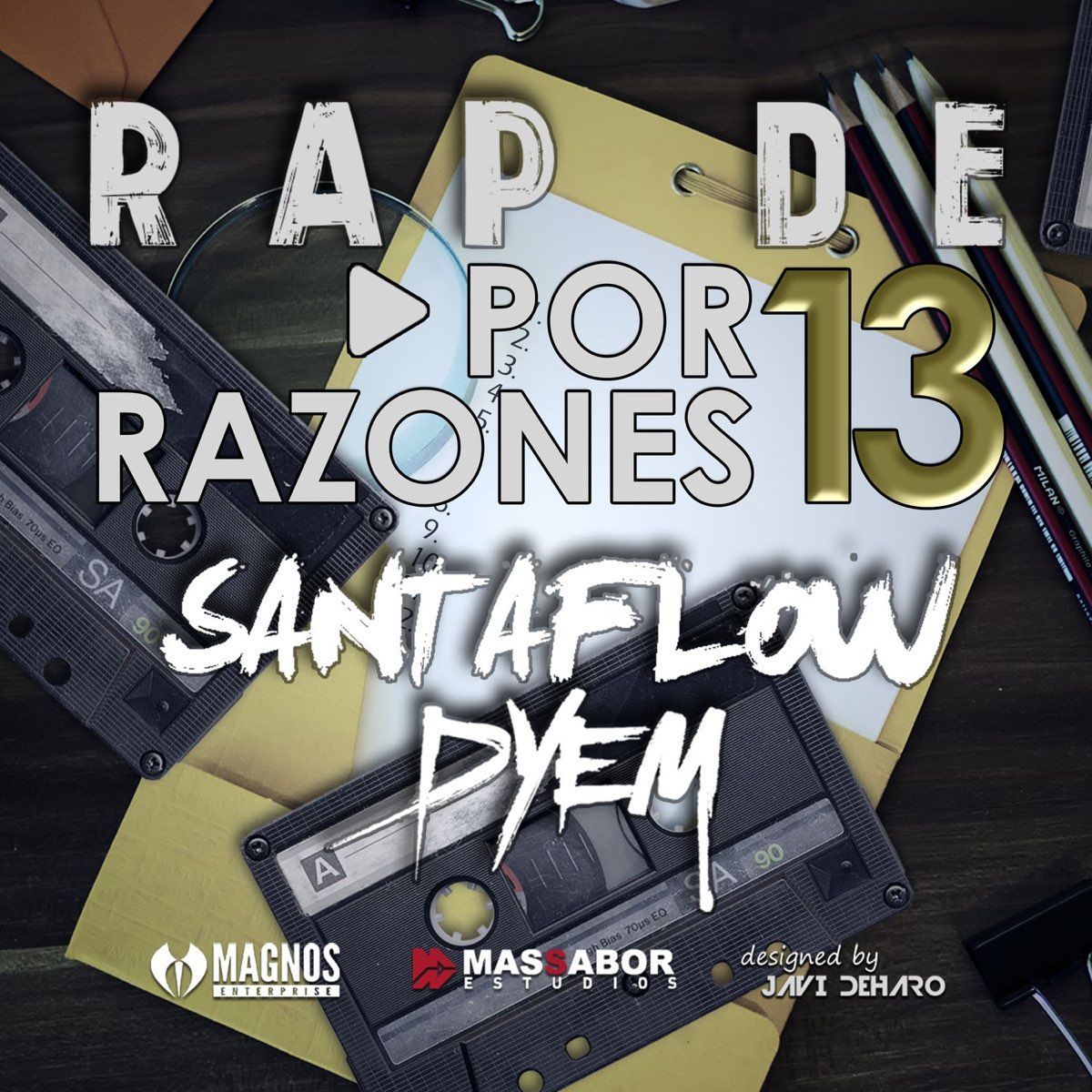 Rap de: Por 13 Razones | Single/EP de DYEM - LETRAS.COM