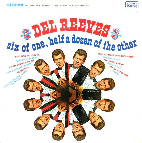 Six Of One, Half A Dozen Of The Other | Álbum de Del Reeves - LETRAS.COM