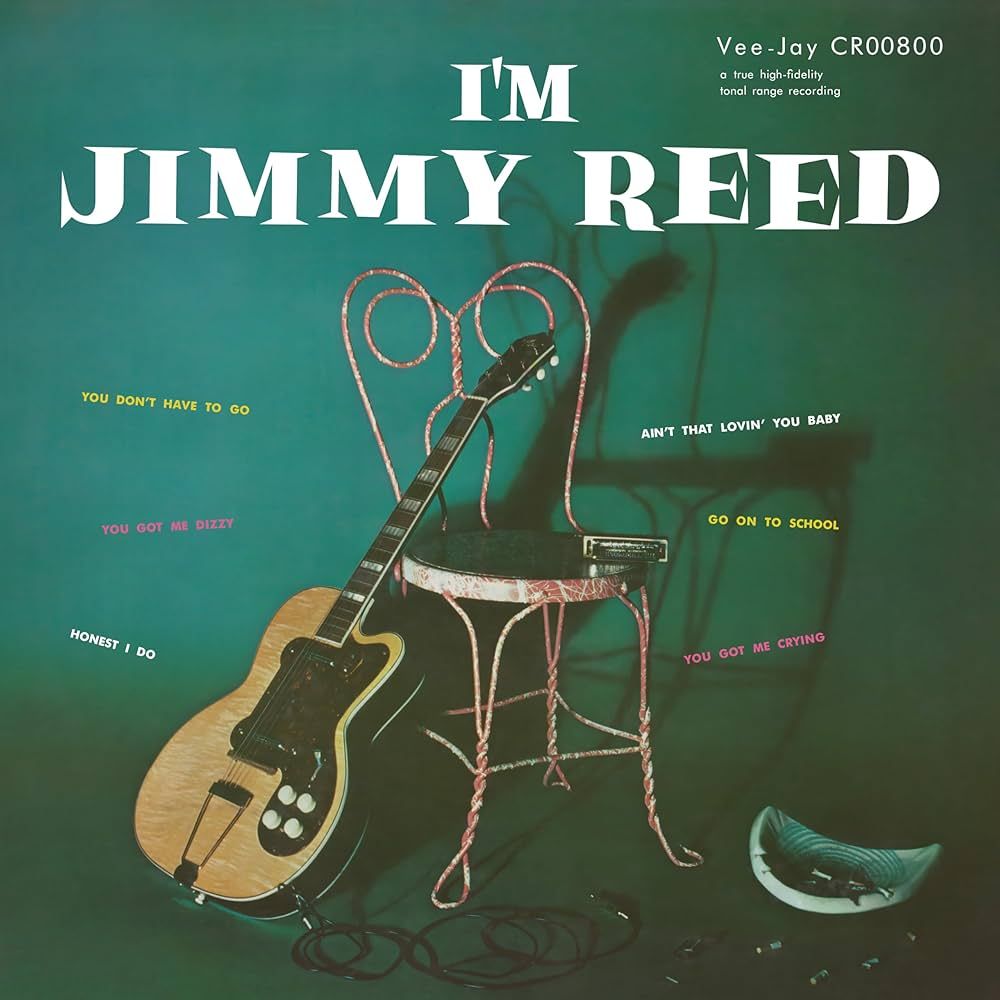 I'm Jimmy Reed | Álbum de Jimmy Reed - LETRAS.COM
