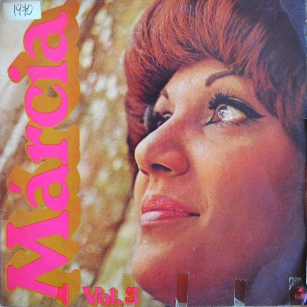 Márcia - Vol. 3 | Álbum de Márcia (BR) - LETRAS.MUS.BR