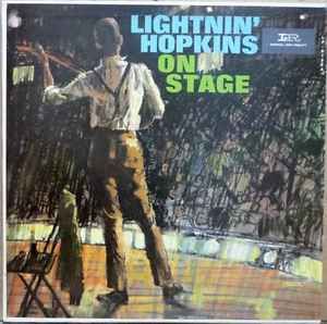 On Stage | Álbum de Lightnin' Hopkins - LETRAS.COM