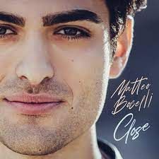 Close | Single de Matteo Bocelli - LETRAS.COM