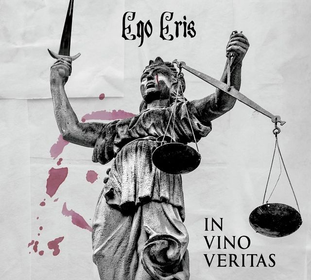 In Vino Veritas | Álbum de Ego Eris - LETRAS.COM